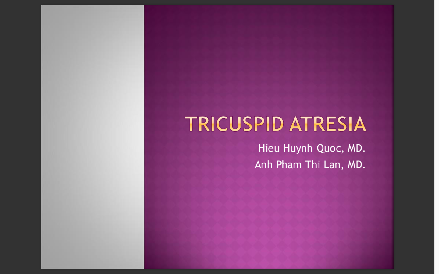 Tricuspid Atresia - Bệnh viện Tim Tâm Đức